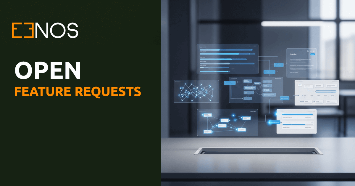 Open Feature Requests - Eenos